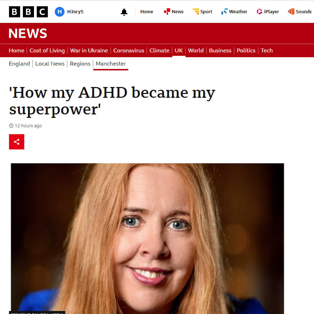 BBC News 'How my ADHD became my superpower' | ADHD UK